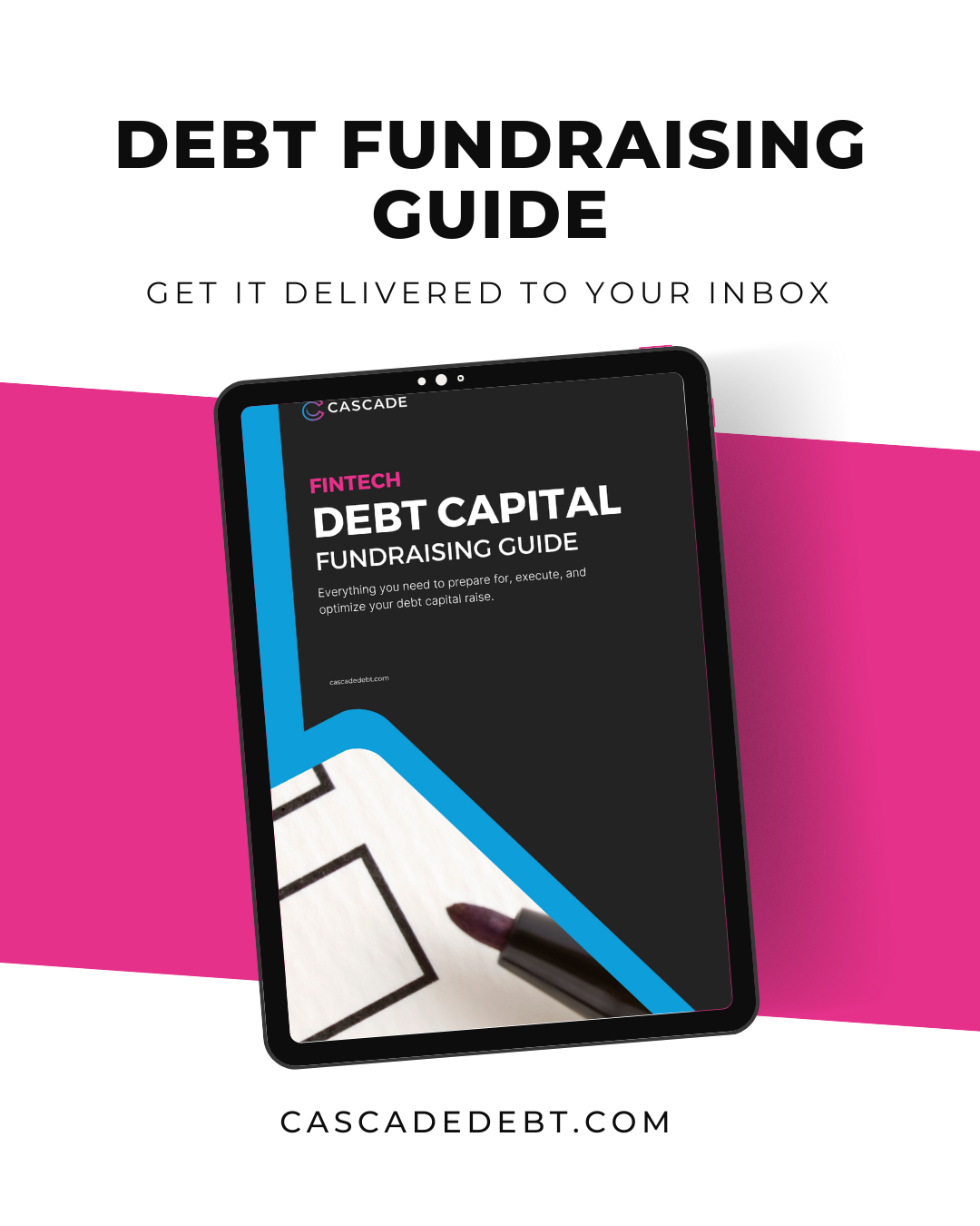 Fintech Debt Fundraising Guide - Cascade Debt